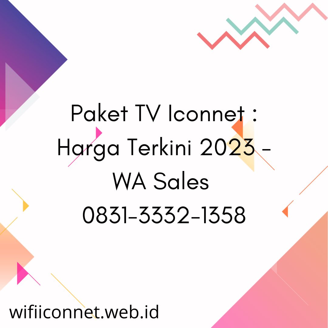 Pasang WIFI Iconnet PLN Cepat & Mudah